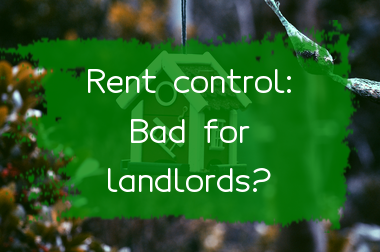 What Is Rent Control?And Is It Bad for Landlords?